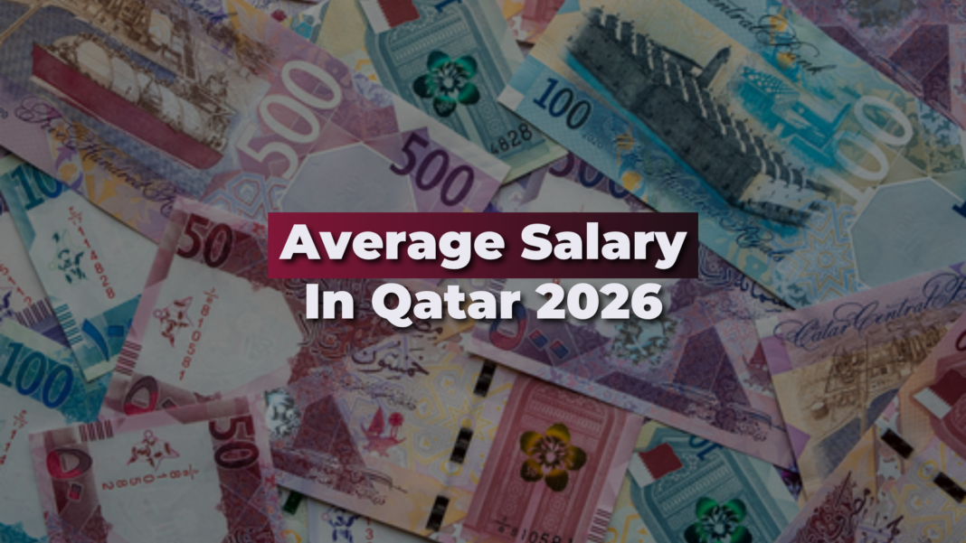 Average Salary in Qatar 2026: Everything You Need to Know Before You ...